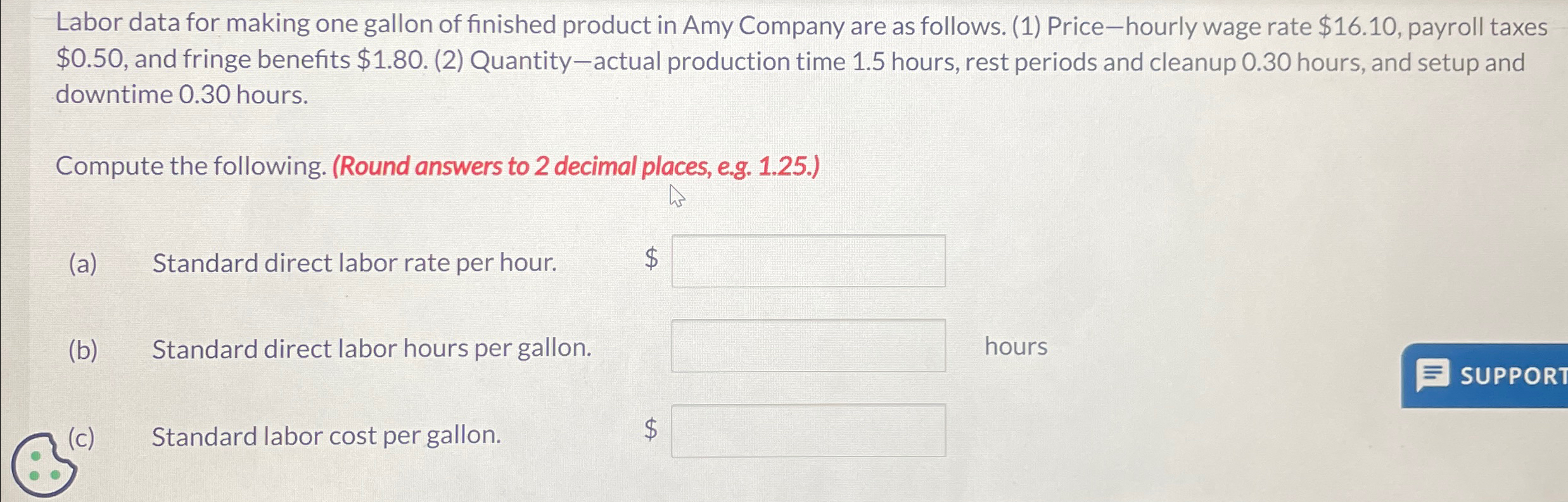 Labor data for making one gallon of finished product | Chegg.com