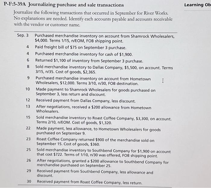 Solved P-F:5-39A Journalizing purchase and sale transactions | Chegg.com