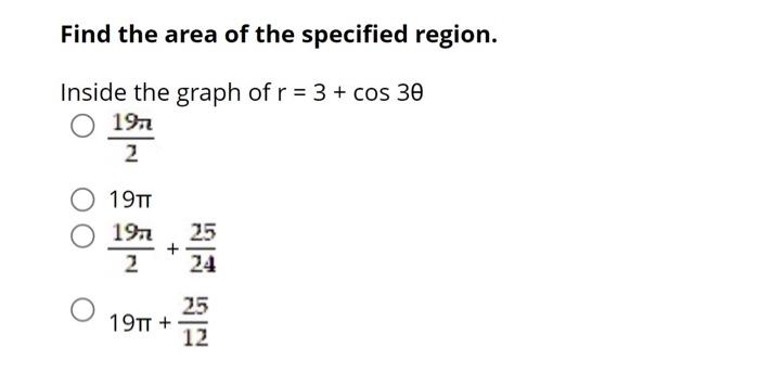 Solved Find the area of the specified region. Inside the | Chegg.com