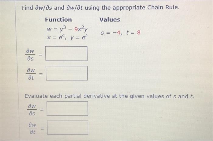 Solved Find Ow/ds and Owlət using the appropriate Chain | Chegg.com