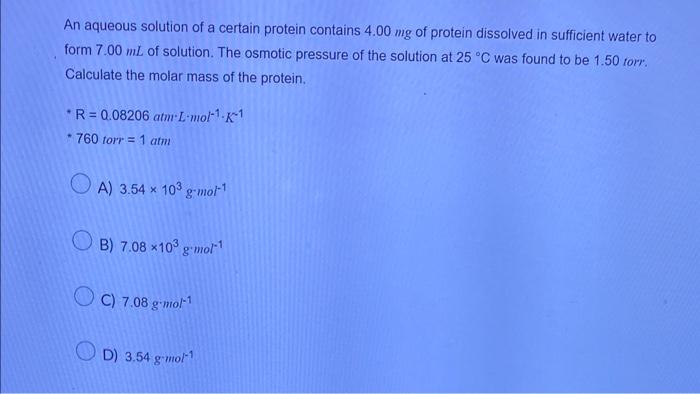 Solved An aqueous solution of a certain protein contains | Chegg.com