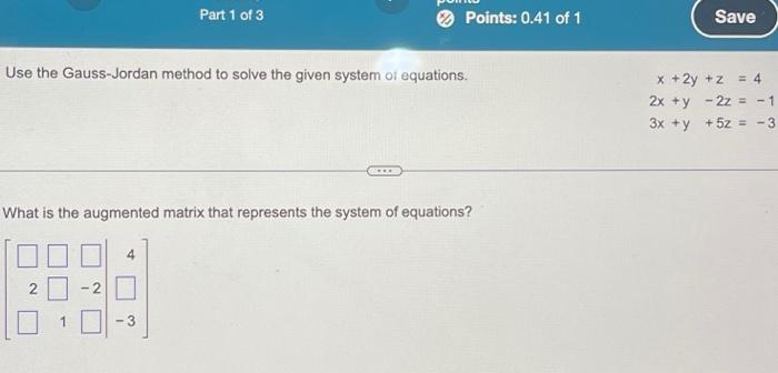 Solved Use the Gauss-Jordan method to solve the given system | Chegg.com