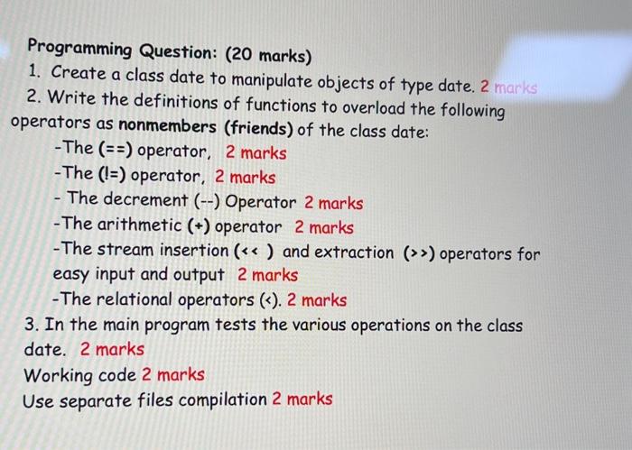 Solved Programming Question: (20 marks) 1. Create a class | Chegg.com