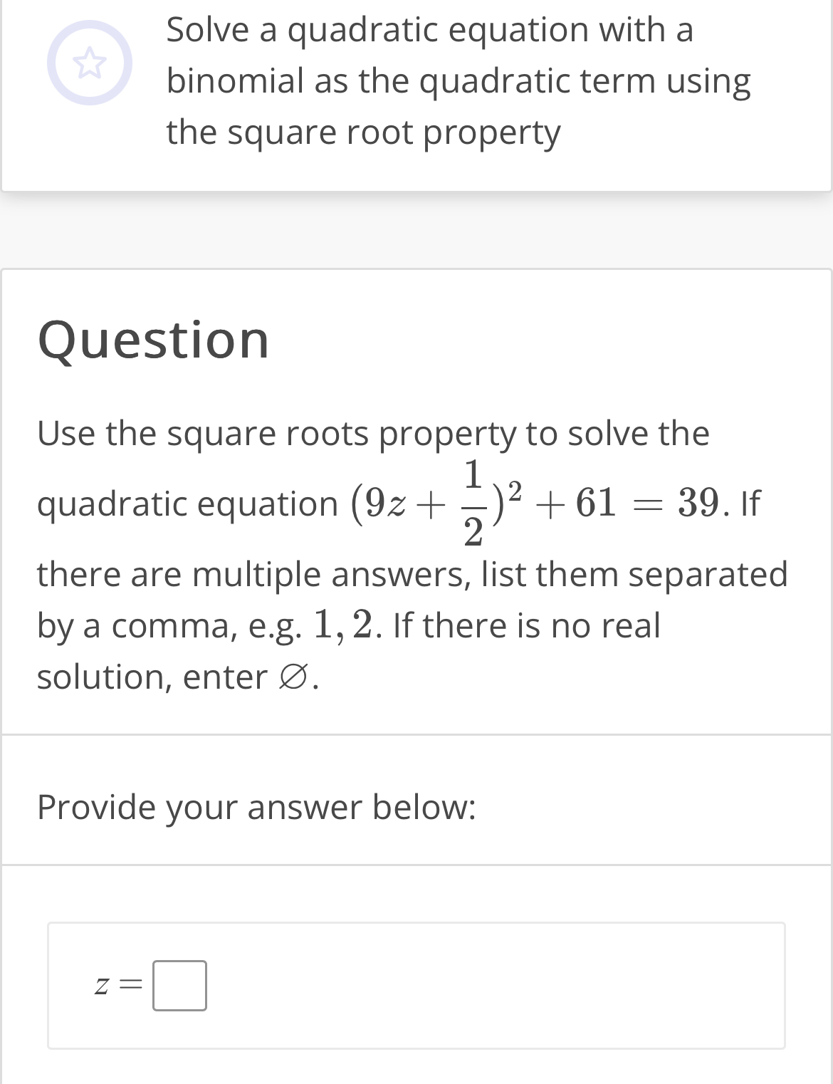 Solve a quadratic equation with a binomial as the | Chegg.com