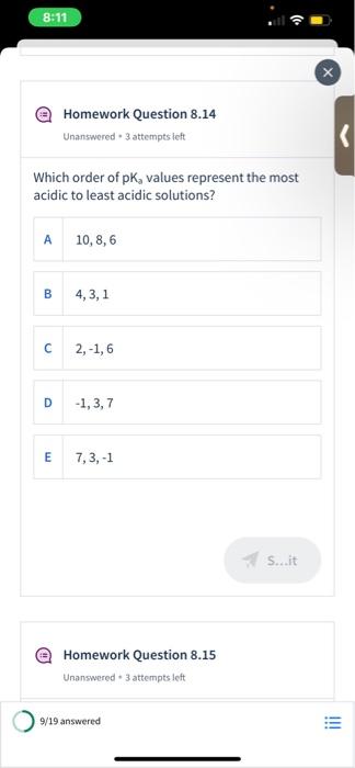 Solved 8:11 Homework Question 8.14 Unanswered 3 attempts | Chegg.com
