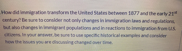 How did immigration transform the United States | Chegg.com