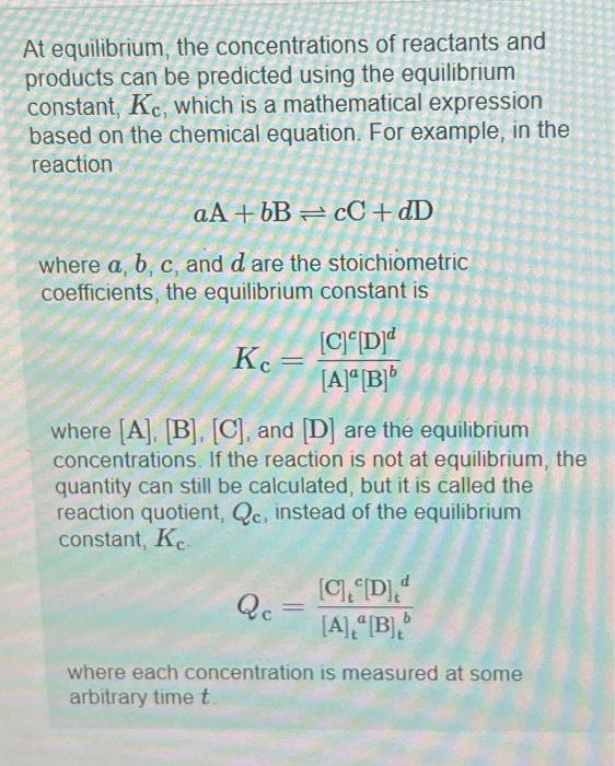 Solved At equilibrium, the concentrations of reactants and | Chegg.com