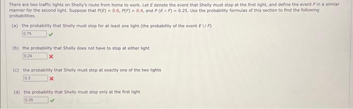 Solved There are two traffic lights on Shelly's route from | Chegg.com