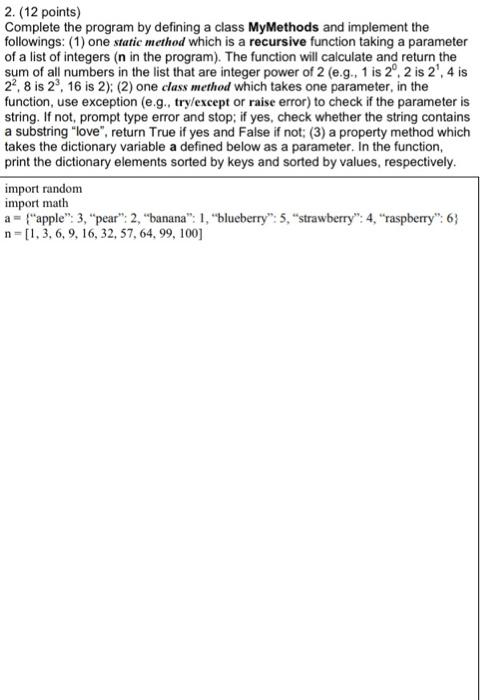 Solved 2. (12 points) Complete the program by defining a | Chegg.com