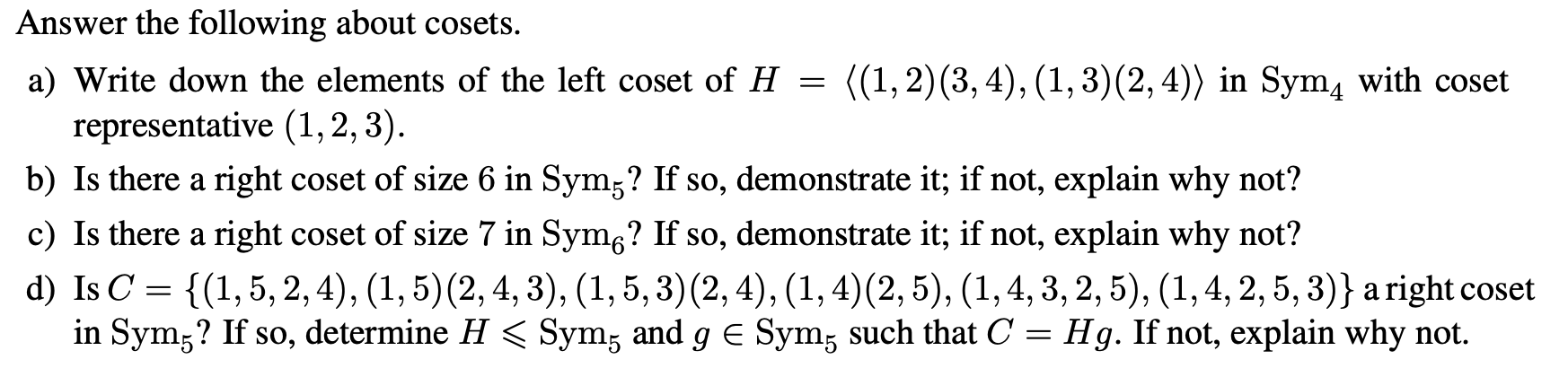 Solved Answer the following about cosets.a) ﻿Write down the | Chegg.com