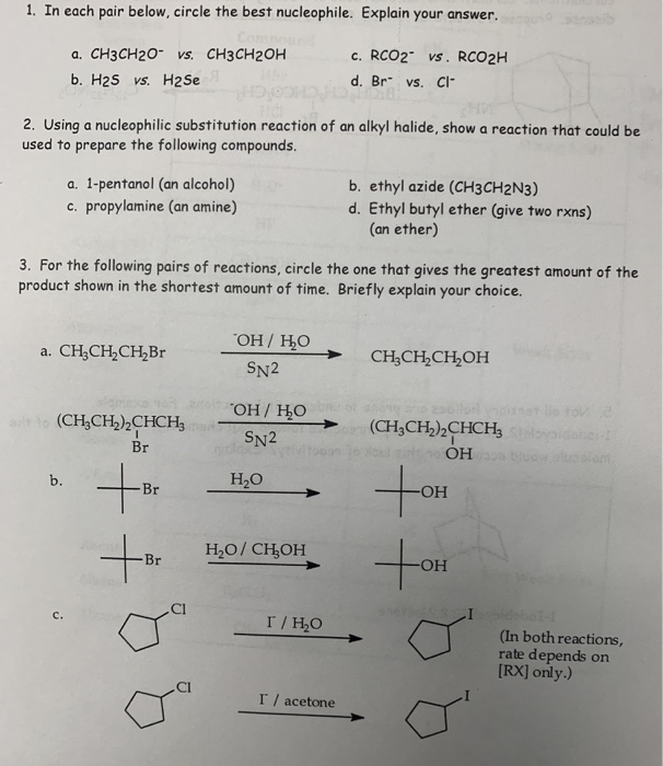 Solved 1. In each pair below, circle the best nucleophile. | Chegg.com