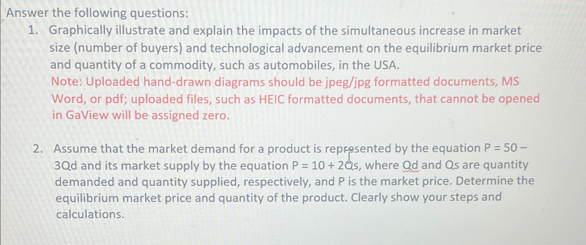 Solved Answer the following questions:Graphically illustrate | Chegg.com