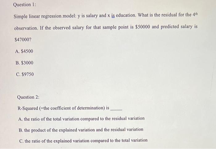 Solved Simple linear regression model: y is salary and x is | Chegg.com
