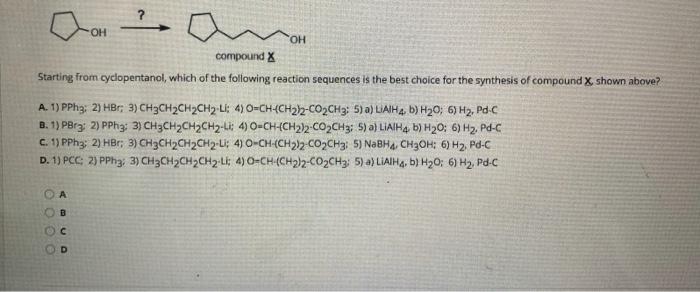 Solved OH OH compound X Starting from cyclopentanol, which | Chegg.com