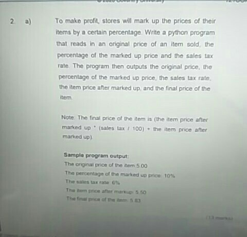 Solved 2 a) To make profit, stores will mark up the prices | Chegg.com