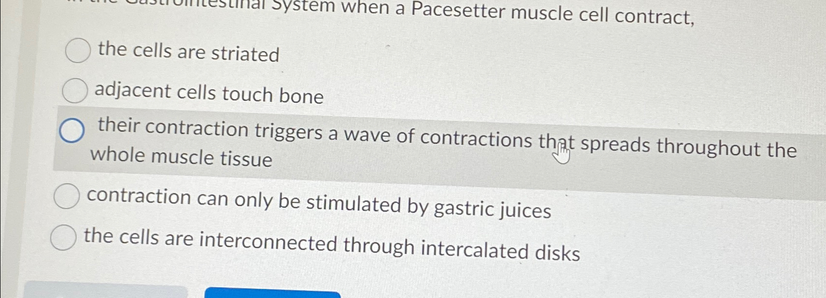 Solved when a Pacesetter muscle cell contract,the cells are | Chegg.com