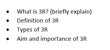 Solved - What is 3R ? (briefly explain) - Definition of 3R - | Chegg.com
