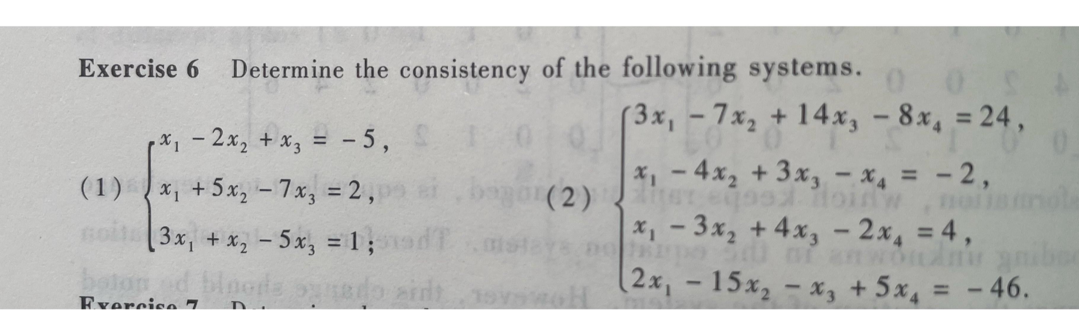 Solved Exercise 6 ﻿Determine the consistency of the | Chegg.com