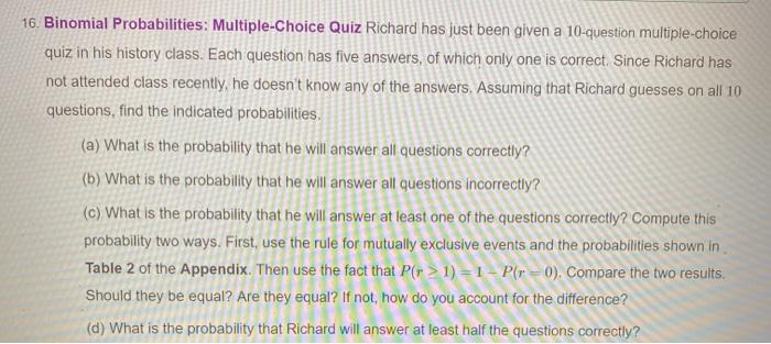Solved 16. Binomial Probabilities: Multiple-Choice Quiz | Chegg.com