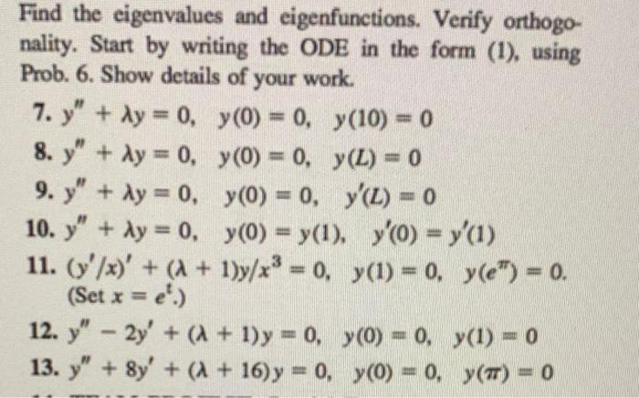 Find the eigenvalues and eigenfunctions. Verify | Chegg.com