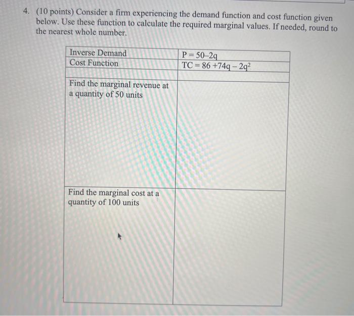 Solved 4. (10 points) Consider a firm experiencing the | Chegg.com Solved 4. (10 points) Consider a firm experiencing the | Chegg.com