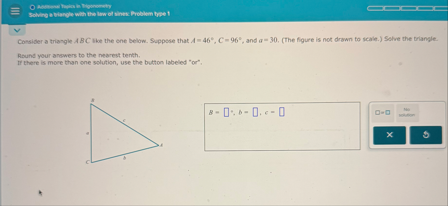 Solved Additional Topics in TrigonometrySolving a triangle | Chegg.com