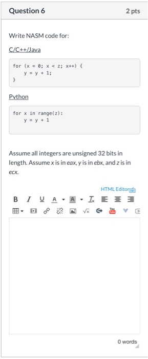 Solved Write NASM code for:C/C++/Javafor (x = 0; x