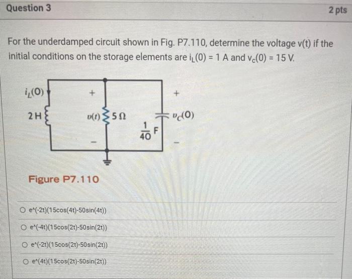 Solved For the underdamped circuit shown in Fig. P7.110, | Chegg.com