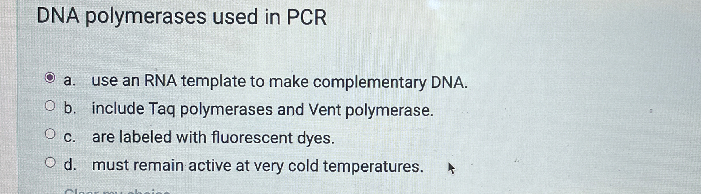 Solved DNA polymerases used in PCRa. ﻿use an RNA template to | Chegg.com