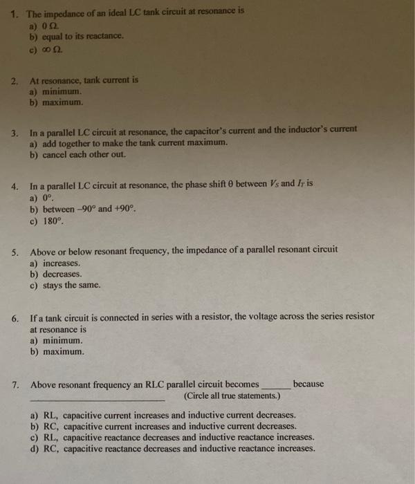 Solved 1. The impedance of an ideal LC tank circuit at | Chegg.com