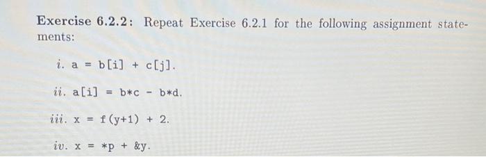 Exercise 6.2.2: Repeat Exercise 6.2 .1 for the | Chegg.com