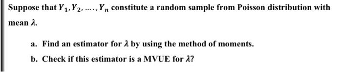 Solved Suppose that Y1,Y2,…,Yn constitute a random sample | Chegg.com