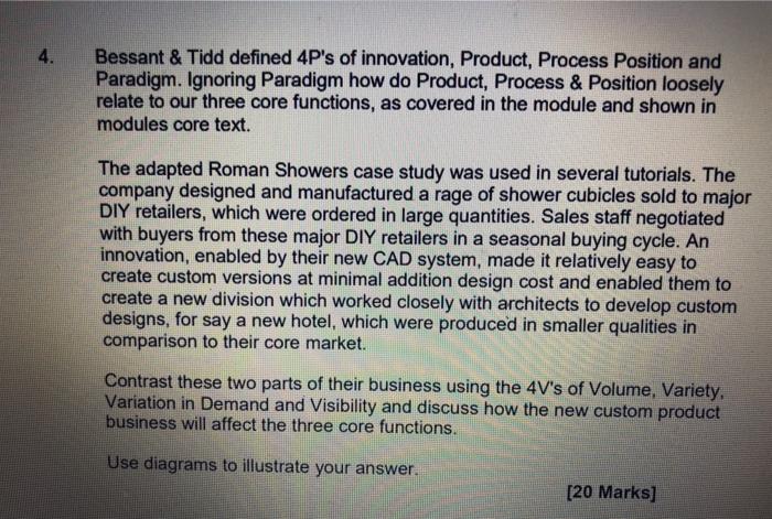 Solved 4. Bessant & Tidd defined 4P's of innovation, | Chegg.com