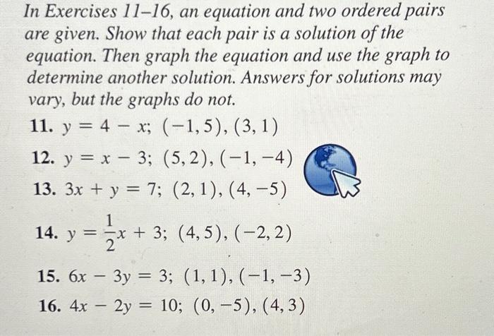Solved 4x−2y=10In Exercises 11-16, an equation and two | Chegg.com