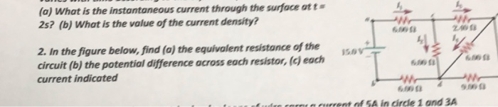 Solved (a) What is the instantaneous current through the | Chegg.com