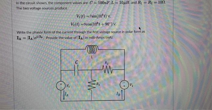 Solved In the circuit shown, the component values are: | Chegg.com