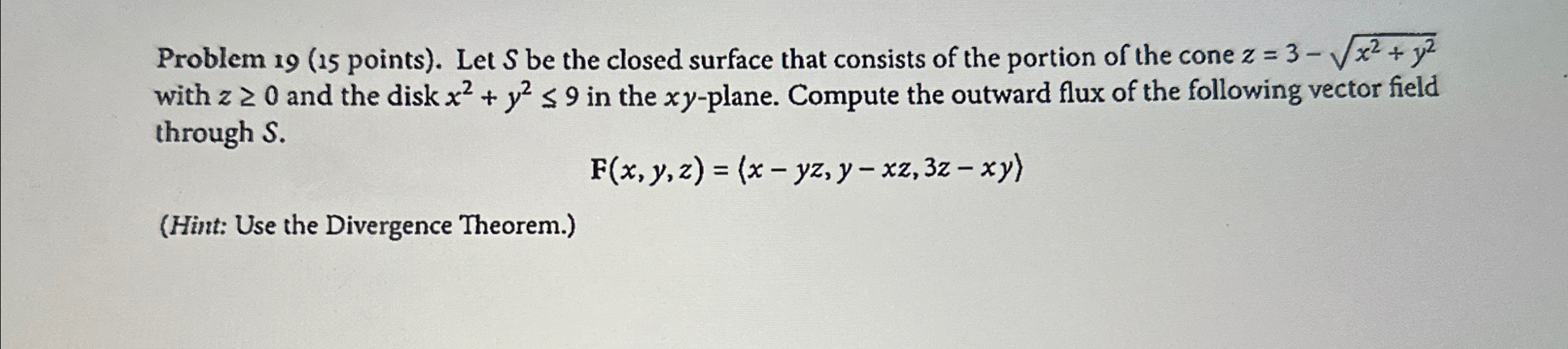 Solved Problem 19 ( 15 ﻿points). ﻿Let S ﻿be the closed | Chegg.com