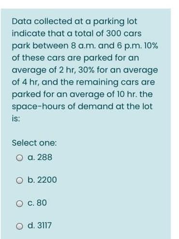 Solved Data collected at a parking lot indicate that a total | Chegg.com