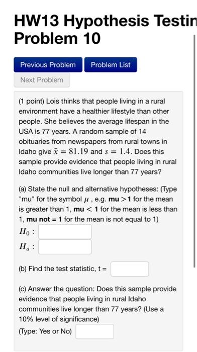 Solved HW13 Hypothesis Testin Problem 10 Problem List | Chegg.com Solved HW13 Hypothesis Testin Problem 10 Problem List | Chegg.com