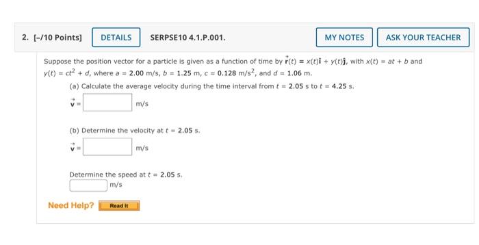 Solved Suppose the position vector for a particle is given | Chegg.com