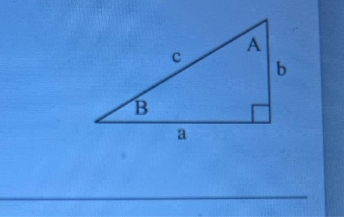 Solved Use the right triangle shown in the figure. Then, | Chegg.com