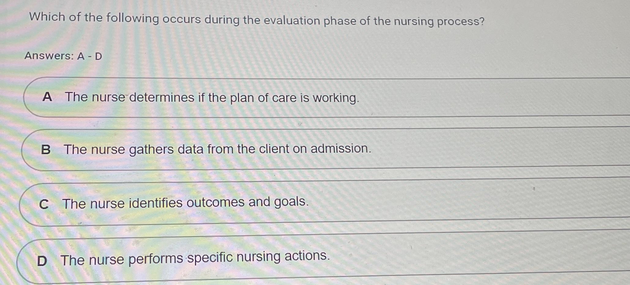 Solved Which of the following occurs during the evaluation | Chegg.com