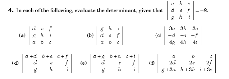 Solved In each of the following, evaluate the determinant, | Chegg.com