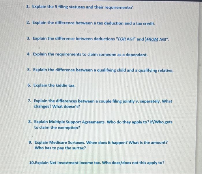 Solved 1. Explain the 5 filing statuses and their | Chegg.com