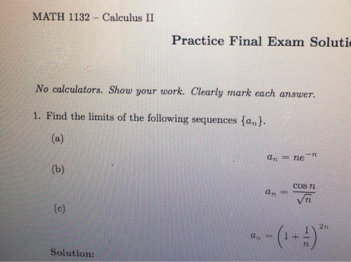 Solved MATH 1132 - Calculus II Practice Final Exam Soluti No | Chegg.com
