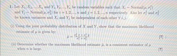 Solved 1. Let X1,X2,…,Xn and Y1,Y2,…,Yn be random variables | Chegg.com