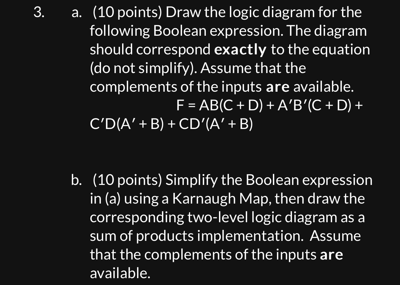 Solved a. (10 ﻿points) ﻿Draw the logic diagram for the | Chegg.com