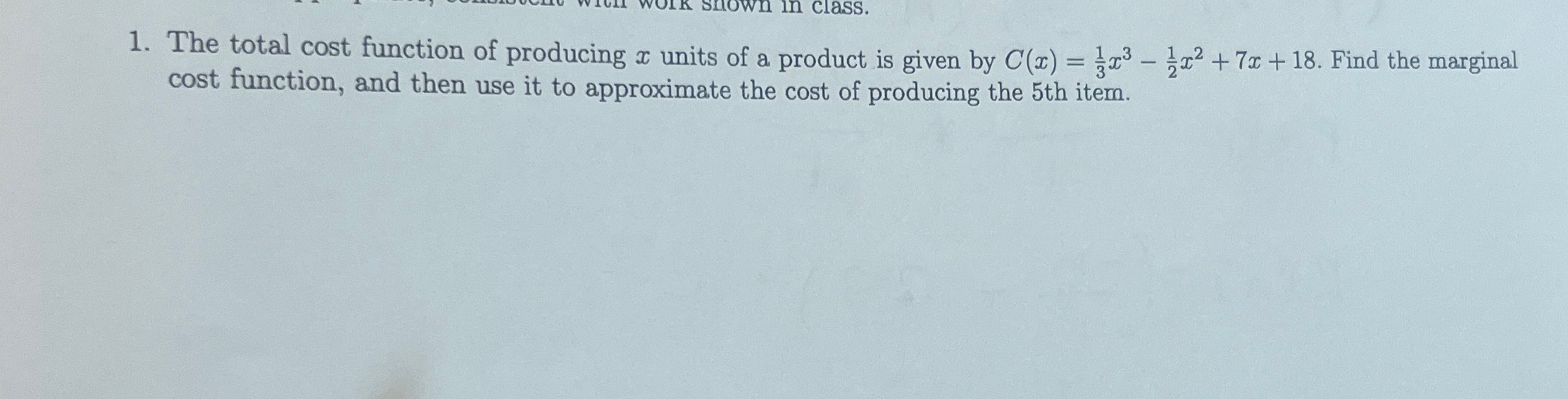 Solved The total cost function of producing x ﻿units of a | Chegg.com