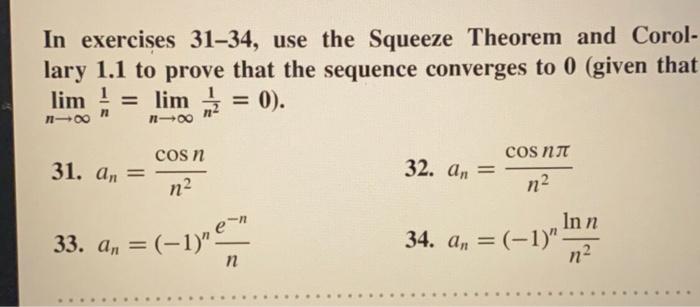 Solved In exercises 31-34, use the Squeeze Theorem and | Chegg.com