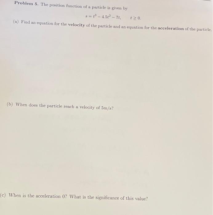 Solved Problem 5. The position function of a particle is | Chegg.com
